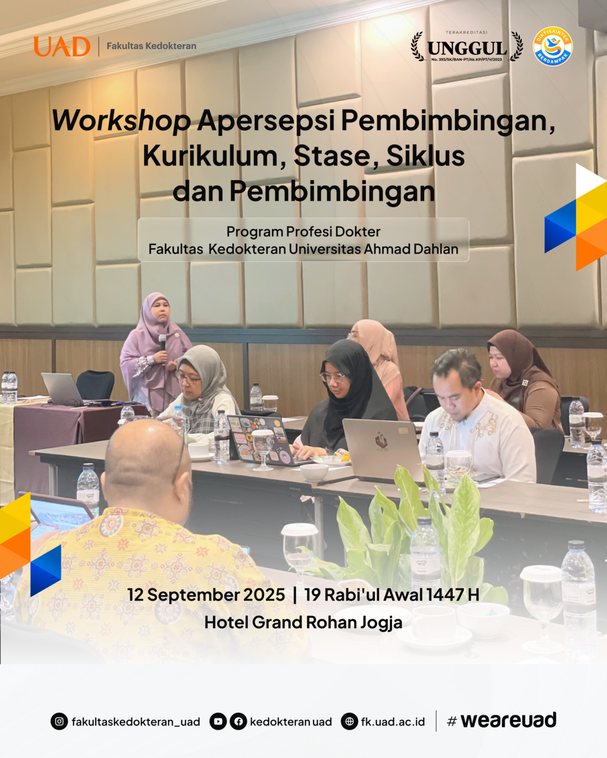 FK UAD Gelar Workshop Apersepsi Pembimbingan, Kurikulum, Stase, Siklus ...